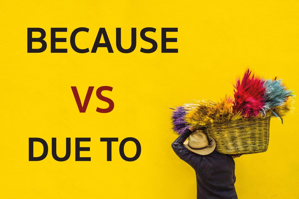 การใช้ due to และ because | Engnow.in.th เรียนภาษาอังกฤษออนไลน์
