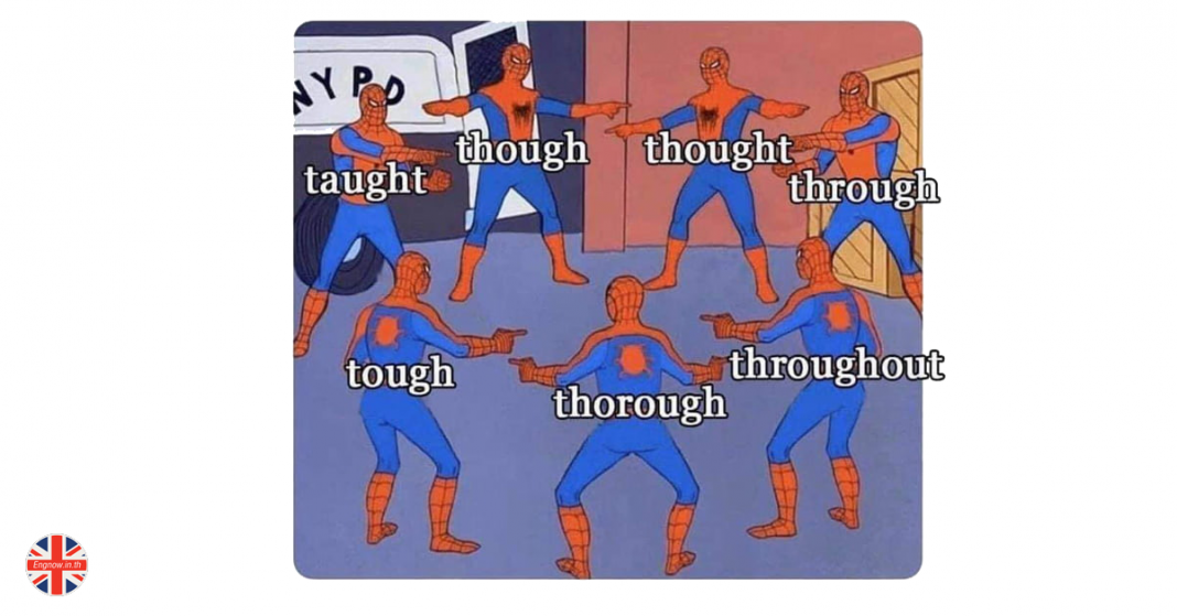 หายงง.. วิธีใช้ Tough/Though/Through/ Thought/Thorough/Throughout ...